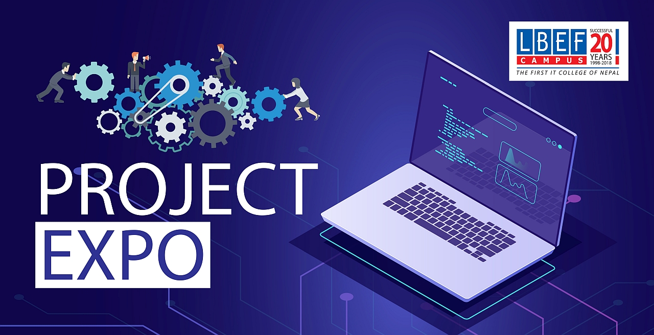 Project Expo - Study Master's and Bachelor's Degree in Nepal | LBEF